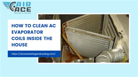 How To Clean Ac Evaporator Coils Inside House House Stopper