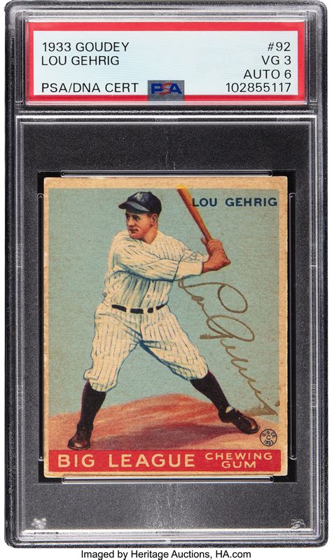 1933 Goudey Lou Gehrig 92 Signed By Lou Gehrig Psa Vg 3 Auto 6 Lot