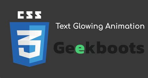 Text Glowing Animation Css Geekboots