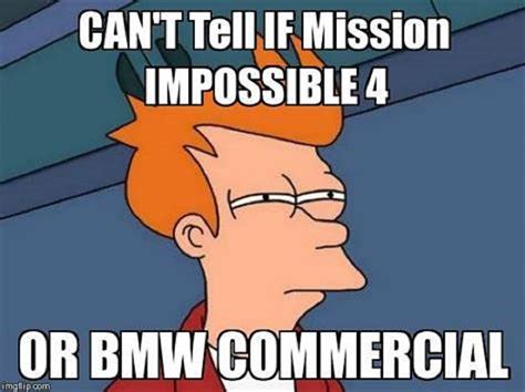 Mission Impossible Funny Quotes Here Are 28 Mission Impossible Memes