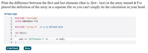 Solved Print The Difference Between The First And Last