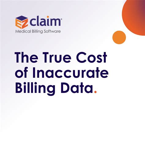 Inaccurate Billing Data Isnt Just A Small Mistake—its A Costly One Ezclaim Medical Billing