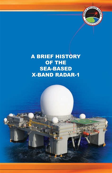 A Brief History Of The Sea Based X Band Radar 1 Missile Defense