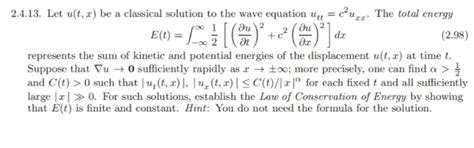Solved 2413 Let Ut X Be A Classical Solution To The