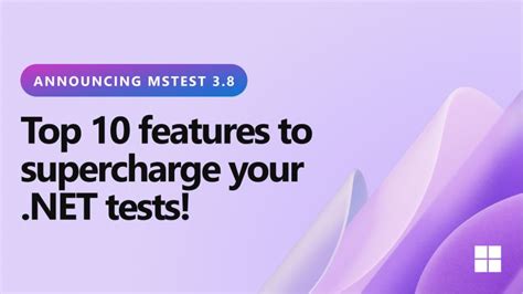 Mstest 38 Top 10 Features To Supercharge Your Net Tests Net Blog