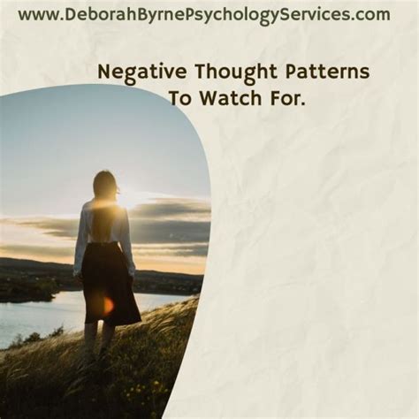 Negative Thought Patterns To Watch For Deborah Byrne Psychology Services Negative Thought Patterns To Watch For Deborah Byrne Psychology Services