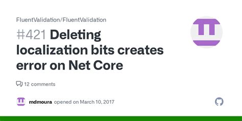 Deleting Localization Bits Creates Error On Net Core · Issue 421 · Fluentvalidation