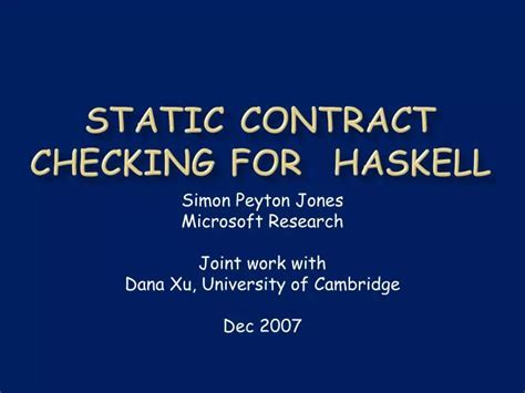 Ppt Static Contract Checking For Haskell Powerpoint Presentation Free Download Id741324