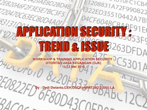 Application Security Trends And Issues Ppt