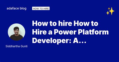 hiring power platform developers a step by step guide for recruiters