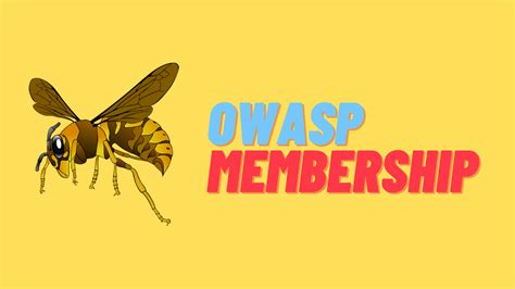 Owasp Membership Is It Worth It Bug Hacking