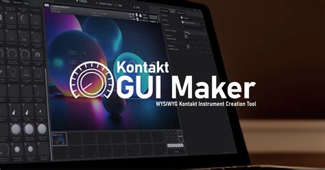 Rigid Audio Releases Kontakt Gui Maker Kgm Instrument Creation Tool For Windows