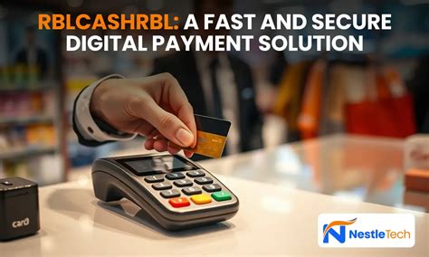 Rblcashrbl A Fast And Secure Digital Payment Solution