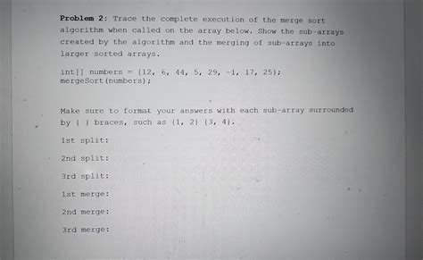 Solved Problem 2 Trace The Complete Execution Of The Merge