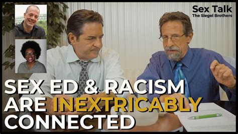 Sex Education And Racism Guests Don Lucas Phd And Tailar Matthews