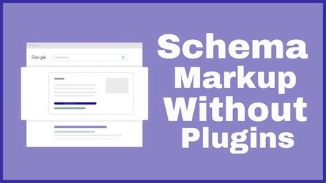 Creating Schema Markup For A Wordpress Website Without Using Plugins