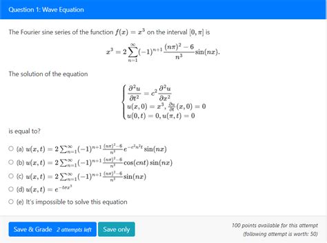 Solved Question Wave EquationThe Fourier Sine Series Of Chegg