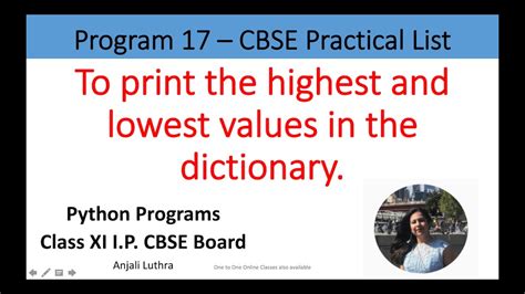 Python Program 17 To Find Highest And Lowest Values From A Dictionary Class Xi Ip