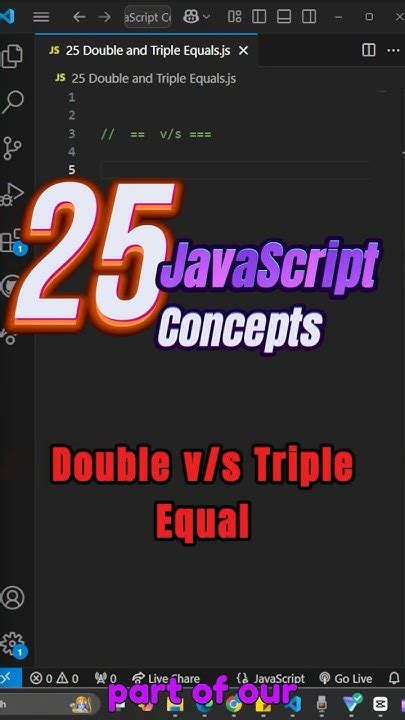 25100 Double Vs Triple Equal In Js Coding Javascript Frontend Webdevelopment Interview