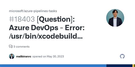 Question Azure Devops Error Usrbinxcodebuild Failed With