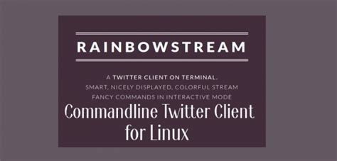 MCSA Learning Channel Rainbow Stream An Advanced Command Line Twitter Client For Linux