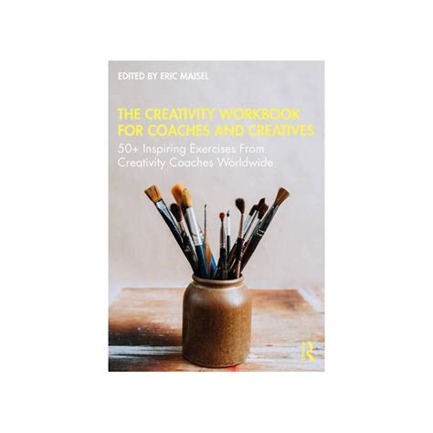 The Creativity Workbook For Coaches And Creatives Chooze