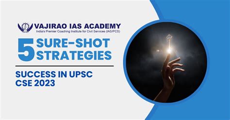5 Strategies For Success In Upsc Cse 2023