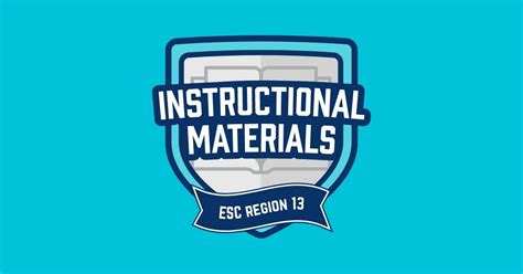 High Quality Instructional Materials Esc Region 13