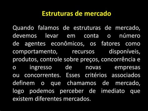 Estruturas De Mercado Ppt