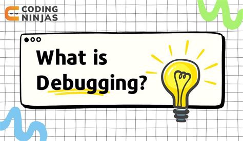 What Is Debugging Naukri Code 360