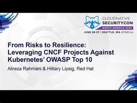 Free Video From Risks To Resilience Leveraging Cncf Projects Against
