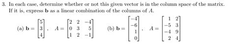 solved 3 in each case determine whether or not this given