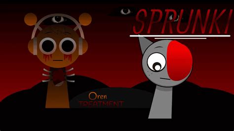 Sprunki Oren Treatment Play On Sprunki Play