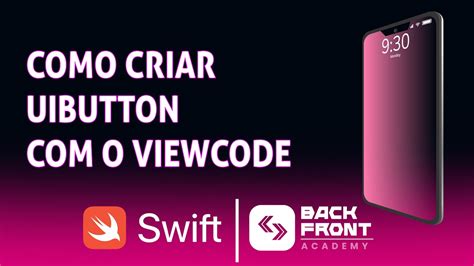 Como Criar Uibutton Viewcode Youtube