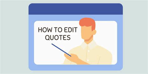 How To Edit Quotes