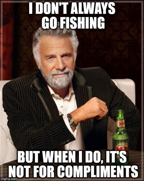 The Most Interesting Man In The World Meme Imgflip