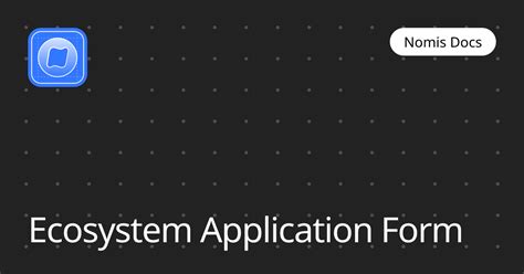 Ecosystem Application Form Nomis Docs