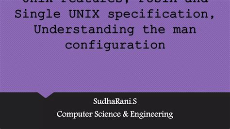 Unix Features Posix And Single Unix Specification Pptx