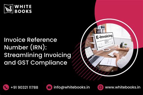 Understanding Invoice Reference Number Irn Whitebooks Blog