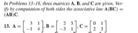 Solved In Problems Two Matrices A And B Are Given Chegg