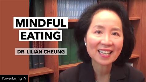 Savor Mindful Eating Mindful Life Interview With Dr Lilian Cheung