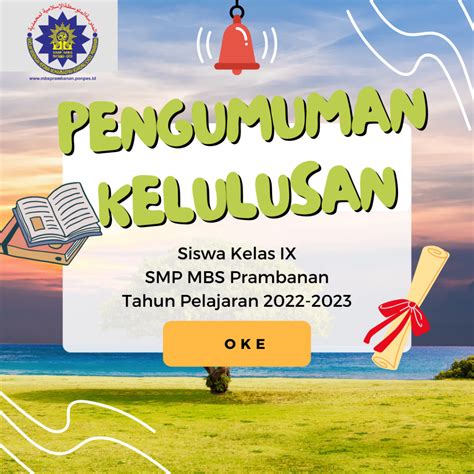 Pengumuman Kelulusan Siswa Kelas Ix Tahun Pelajaran 2022 2023 Ppm Mbs Prambanan