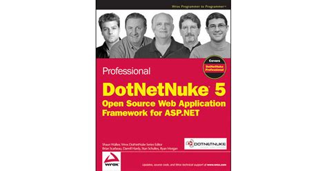 Professional Dotnetnuke®5 Open Source Web Application Framework For