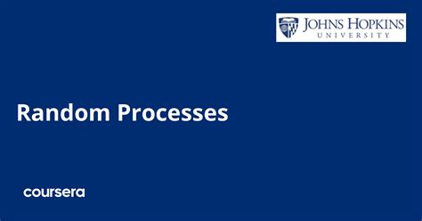 Random Processes Coursera