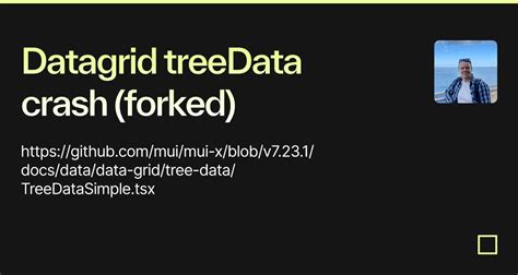 Datagrid Treedata Crash Forked Codesandbox