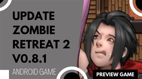 Update Game Zombie Retreat 2 V0 8 1 Android Game Preview Game Android