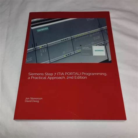 Siemens Step 7 Tia Portal Programming A Practical Approach 2nd