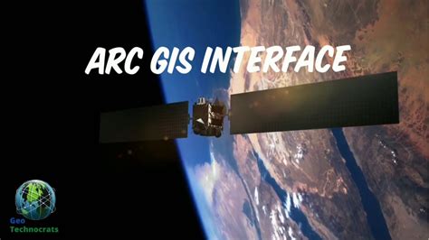 Arcgis Tutorial 2 Arcgis Interface Youtube