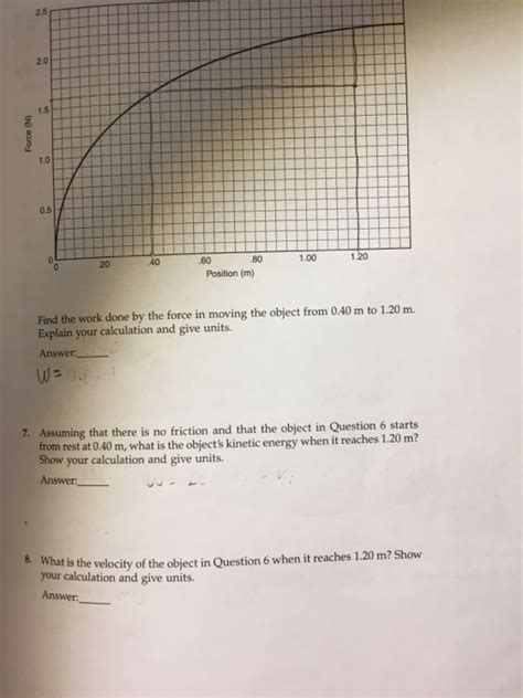 Solved Find The Work Done By The Force In Moving The