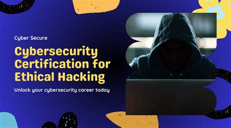 Cybersecurity Certification For Ethical Hacking